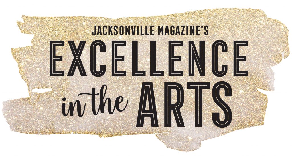 Excellence in the Arts Awards | Jacksonville Magazine